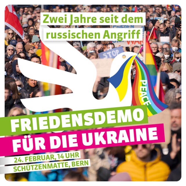 Friedensdemo für die Ukraine – GRÜNE Schweiz