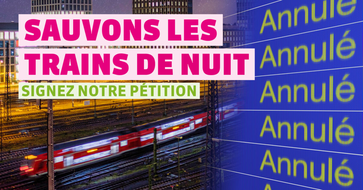 Sauvons les trains de nuit ! - Les VERT-E-S suisses